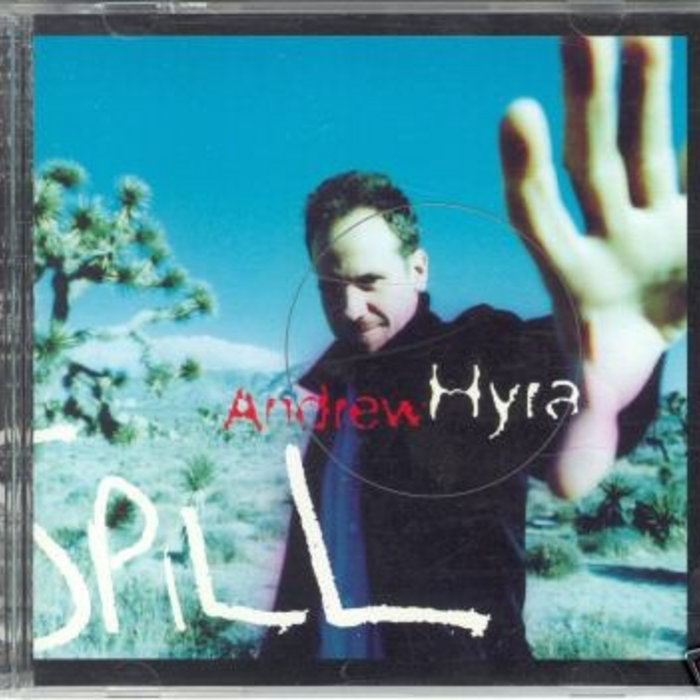 Spill | Andrew Hyra