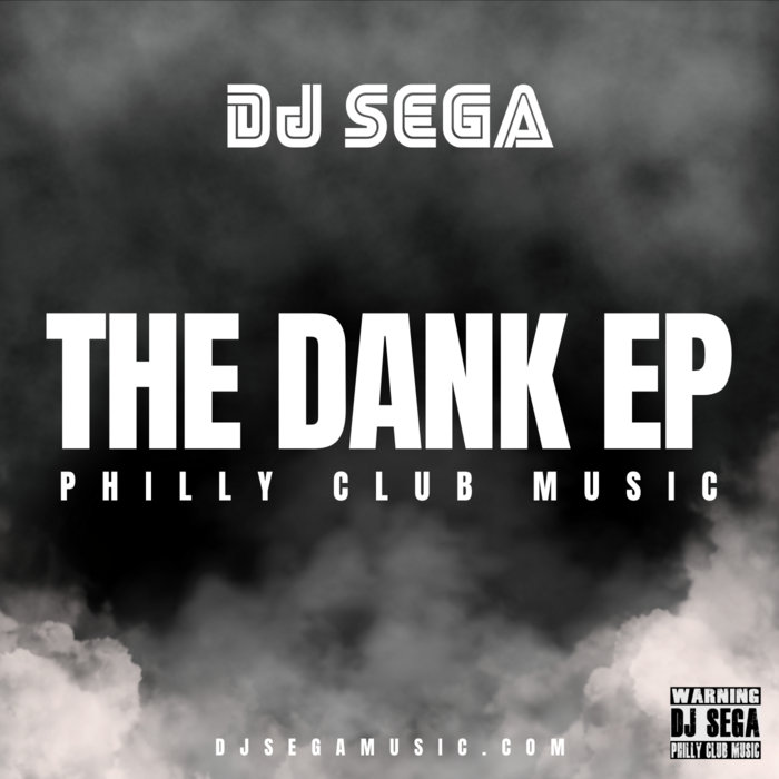 THE DANK EP | DJ Sega