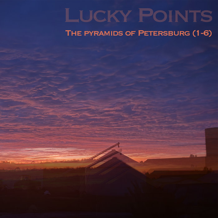 The Pyramids of Petersburg (i-vi) | Lucky Points