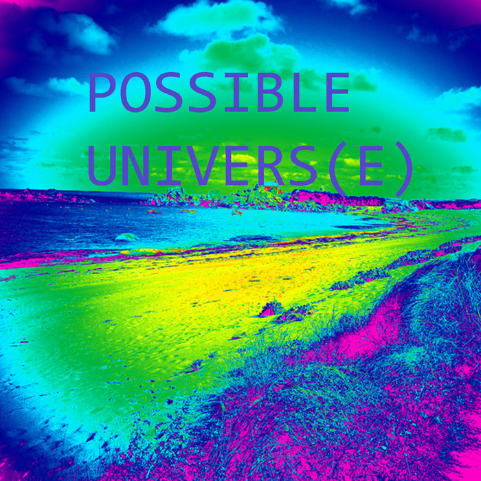 POSSIBLE UNIVERS(E) | MOMEDER PROJECT