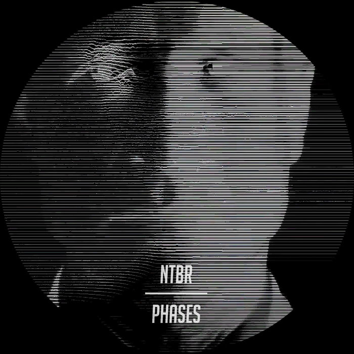 NTBR - PHASES | NTBR // Arona Records