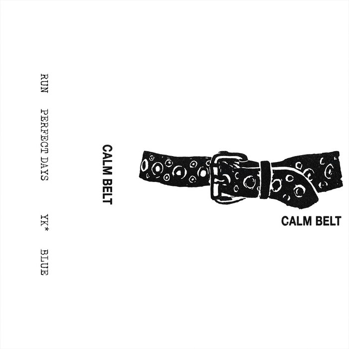 Perfect Days | Calm Belt