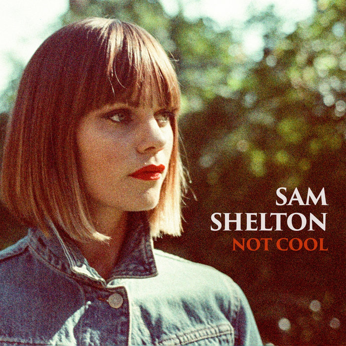 NOT COOL | Sam Shelton