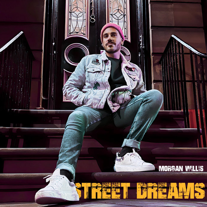 Street Dreams | Morgan Willis