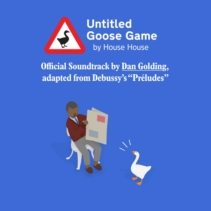 Untitled Goose Game (Original Soundtrack) | Dan Golding