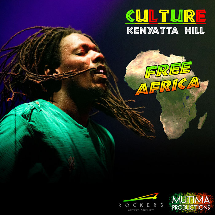 Free Africa | Culture (feat. Kenyatta Hill) | Mutima Productions