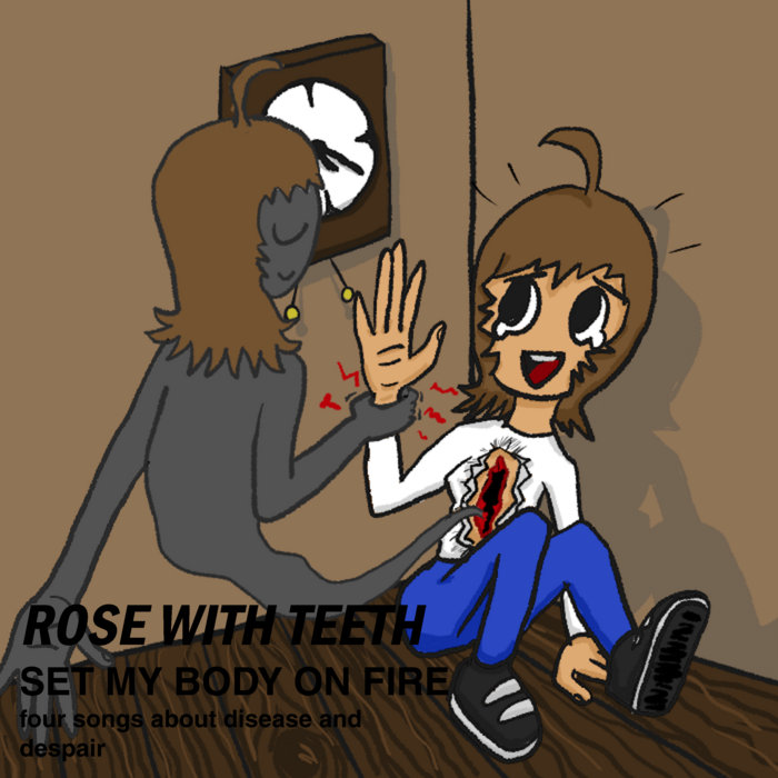 Set My Body on Fire (EP) | Rose with Teeth