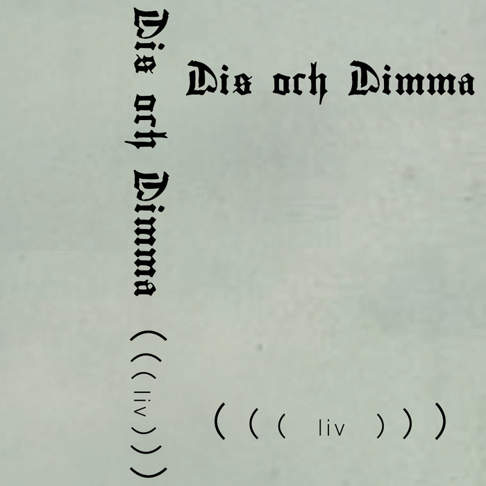 Liv | Dis och Dimma