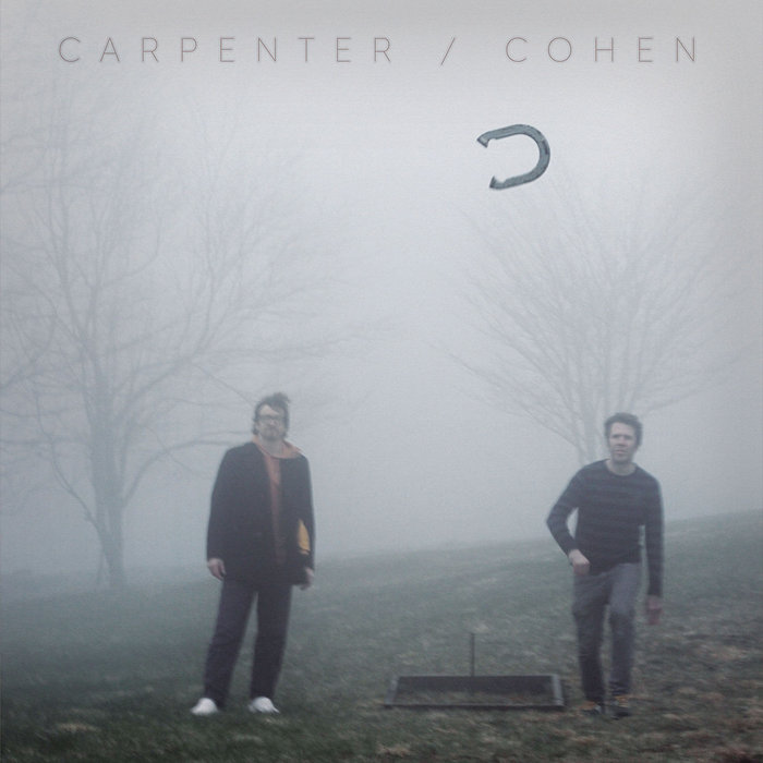 Carpenter / Cohen | Carpenter / Cohen | Third Uncle Records
