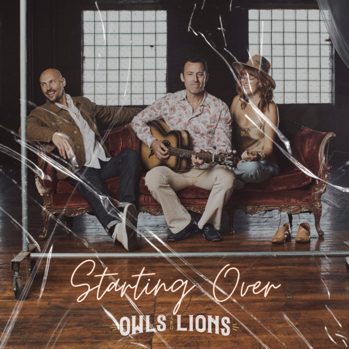 Starting Over (Chris Stapleton Cover) | Owls & Lions