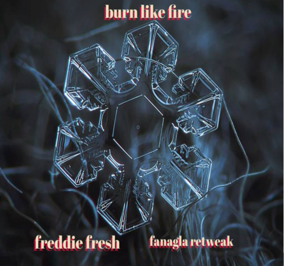 burn like fire | freddy fresh (fanagla re-tweak) | Sockett Records