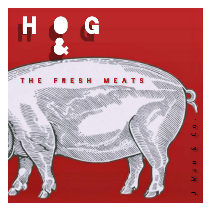 Hog & The Fresh Meats | J Men & Co