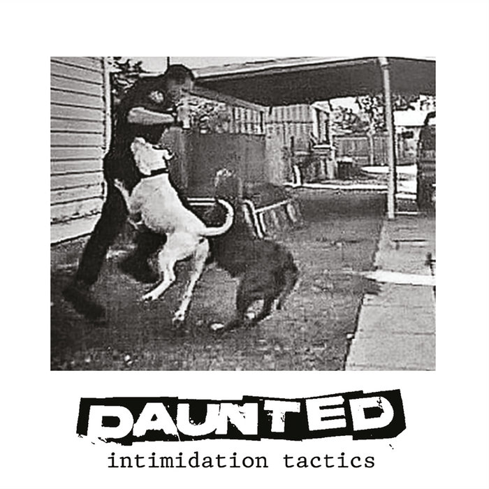 Intimidation Tactics /Substandard | DAUNTED | Vanilla Thunder Records