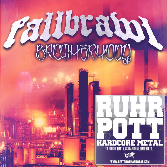 Brotherhood EP | Fallbrawl | BDHW Rec.