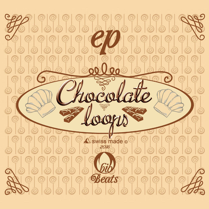 Chocolate Loops (EP) | JUAN LOBO