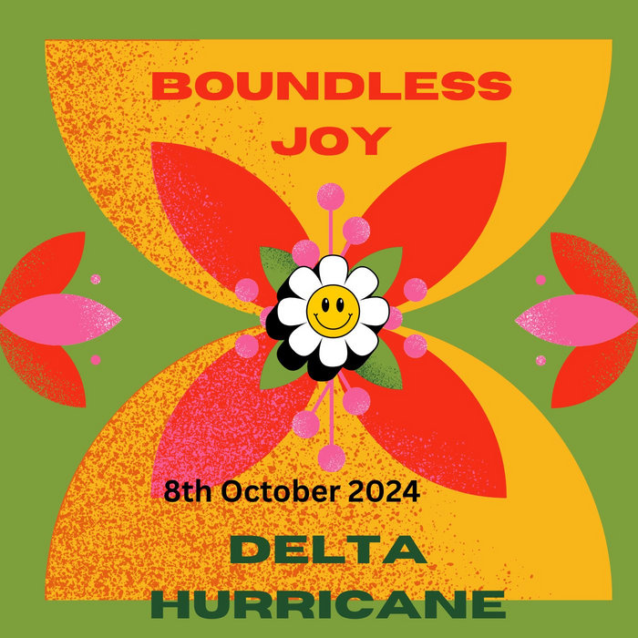 Boundless Joy | Delta Hurricane