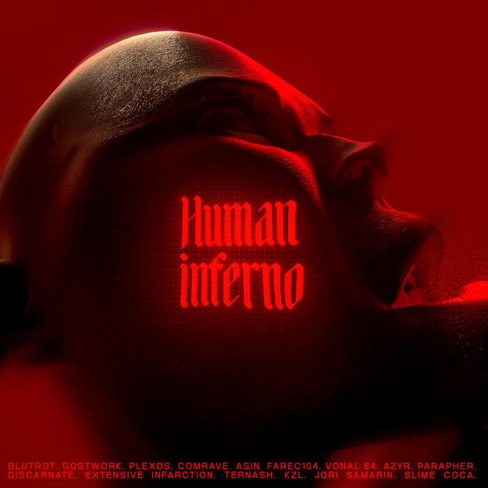 HUMAN INFERNO [IZVA003] | INTERZEAK