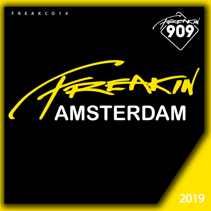 FREAKIN AMSTERDAM 2019 | Freakin909