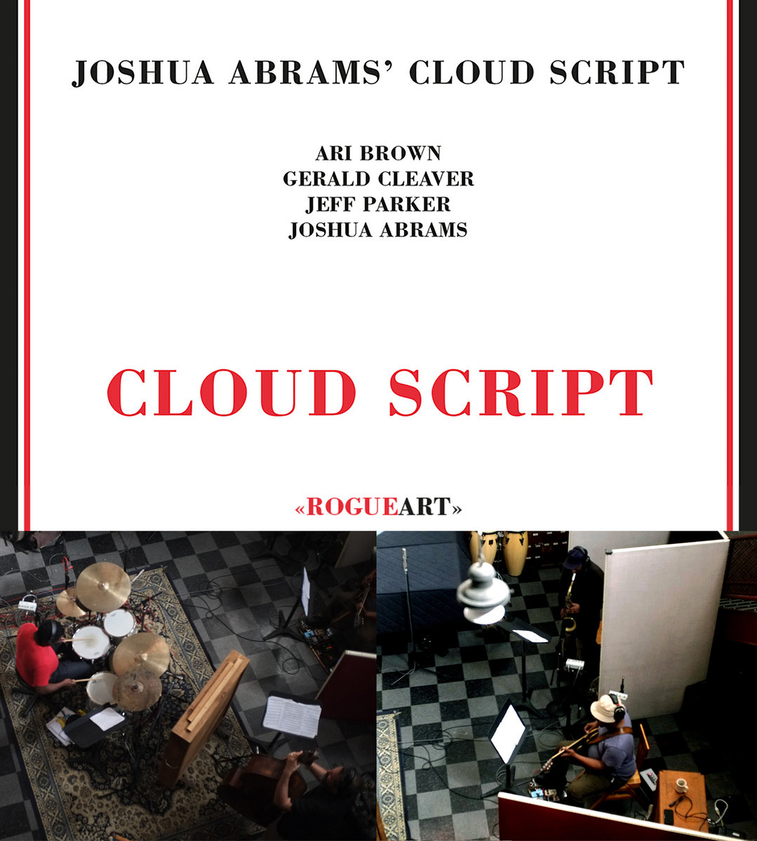 CLOUD SCRIPT | JOSHUA ABRAMS QUARTET | RogueArt