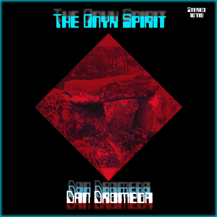 The Onyx Spirit | Dan Dromeda