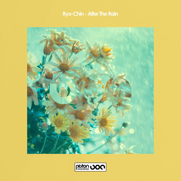 After The Rain | Ryo-Chin | Piston Recordings