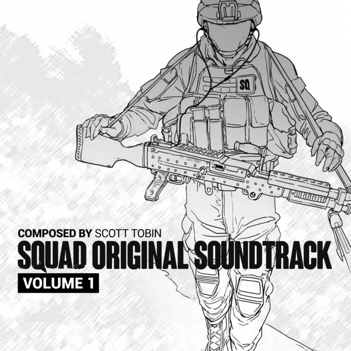 Squad Original Soundtrack, Vol. 1 | Scott Tobin