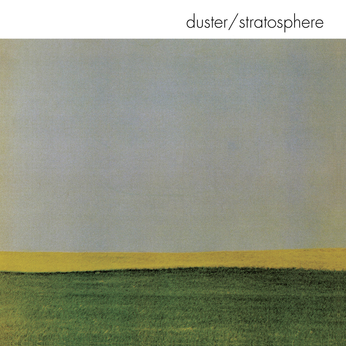Stratosphere (25th Anniversary Edition) | Duster