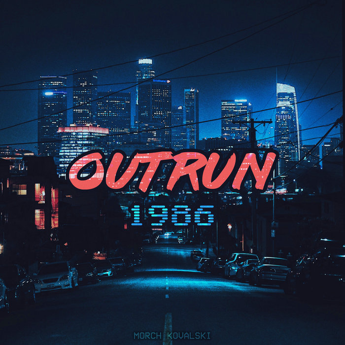 Outrun 1986 | morch kovalski