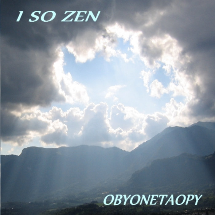 I SO ZEN 432 Hz | OBYONETAOPY