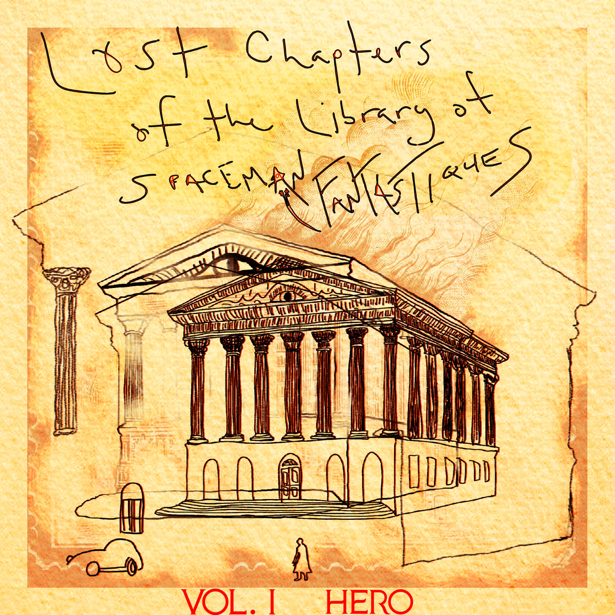 Lost Chapters of the Library of Spaceman Fantastiques, Vol. I ...