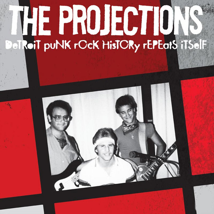 DeTRoiT puNK rOcK HisTORy rEPEatS iTSelF | the Projections