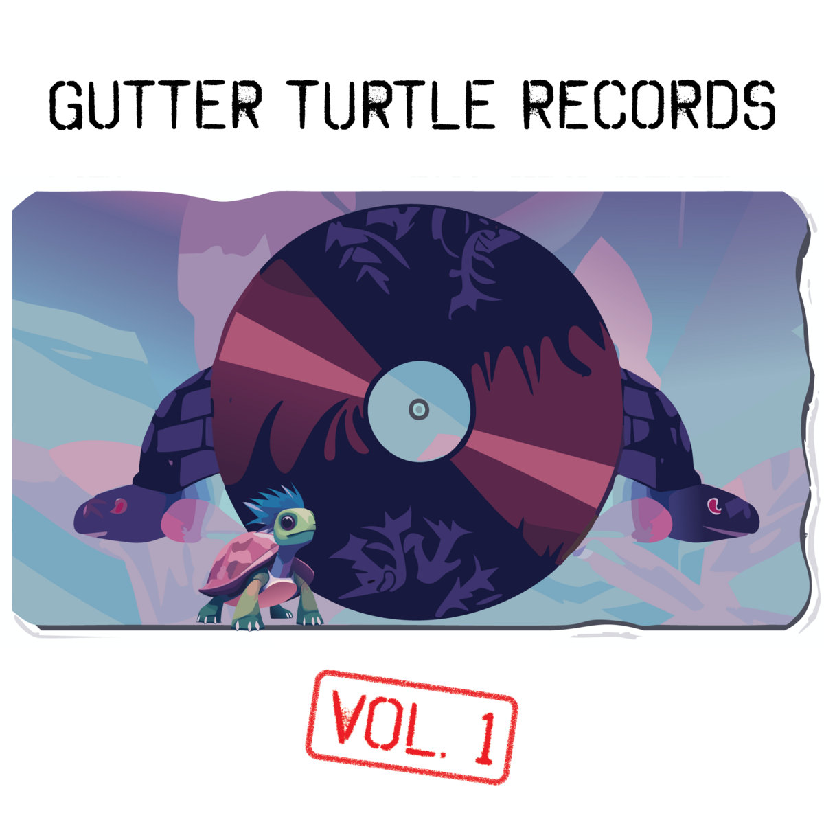 Gutter Turtle Records Vol.1 | Gutter Turtle Records