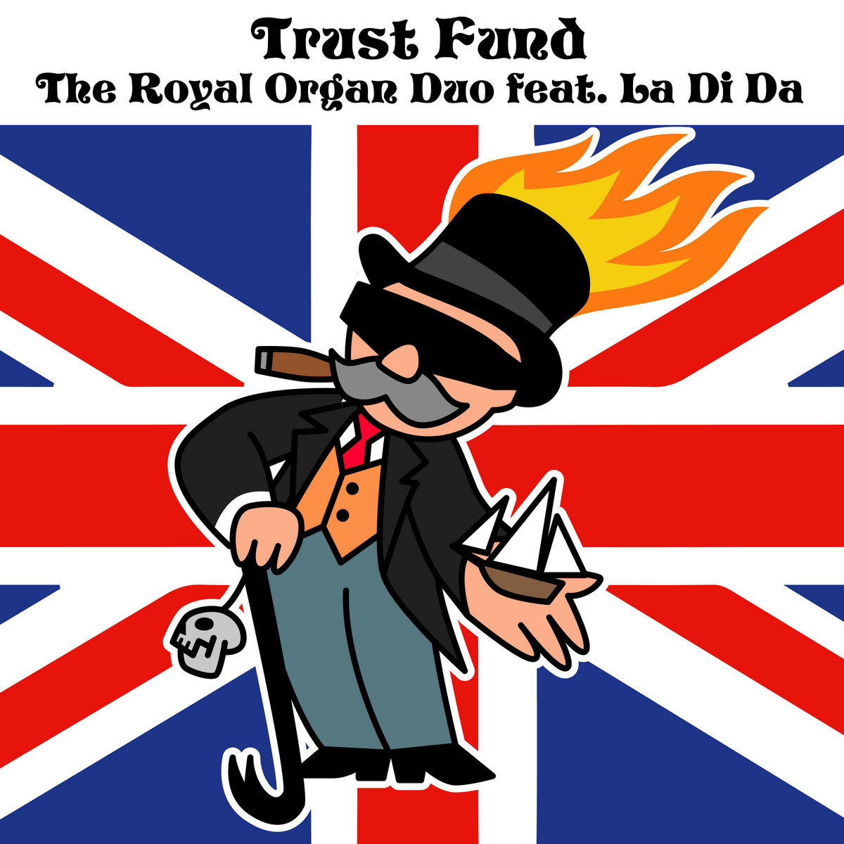 Trust Fund feat. La Di Da | The Royal Organ Duo