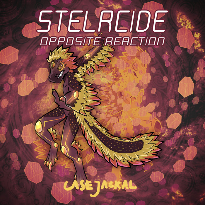 OPPOSITE REACTION | STELRCIDE | caseJackal