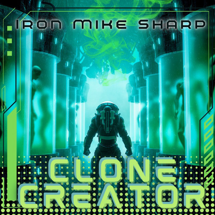 Clone Creator | IronMikeSharp