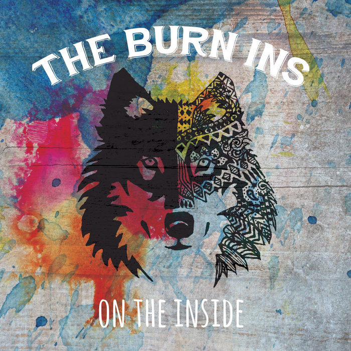On The Inside | The Burn Ins