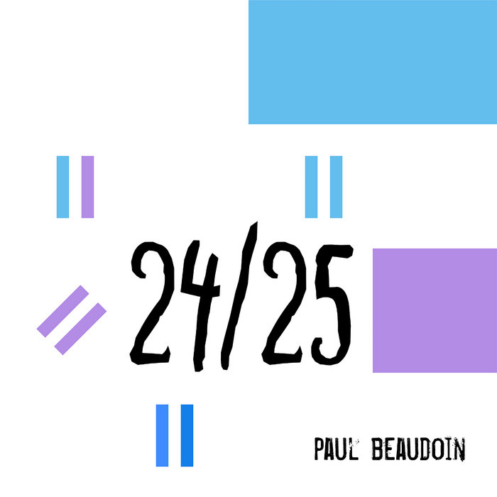 24/25 | Paul Beaudoin