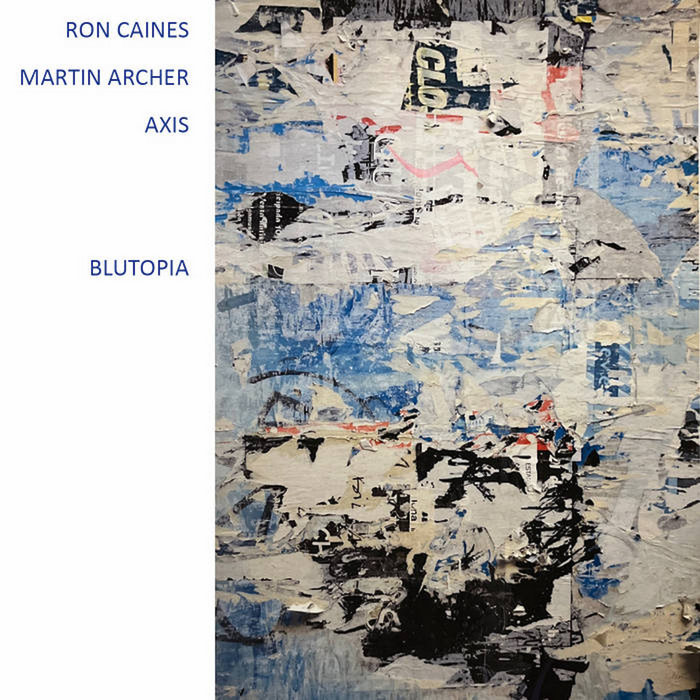 Blutopia - 152CD (2023) | Ron Caines & Martin Archer | Charlotte Keeffe
