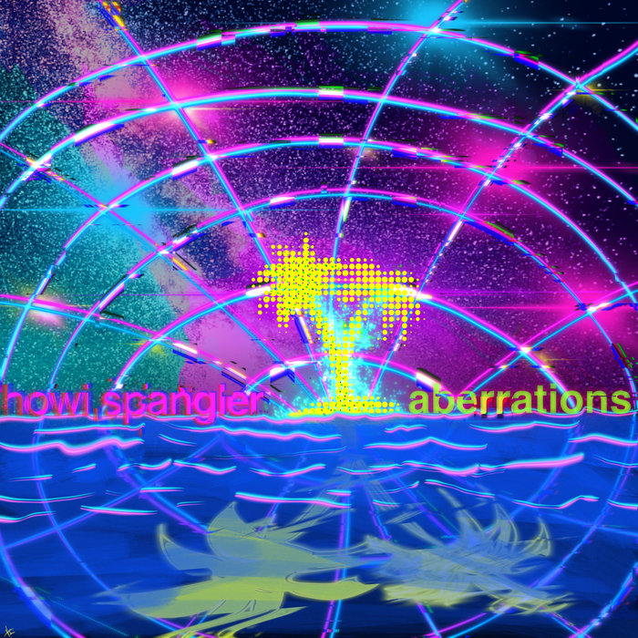 Aberrations | Howi Spangler