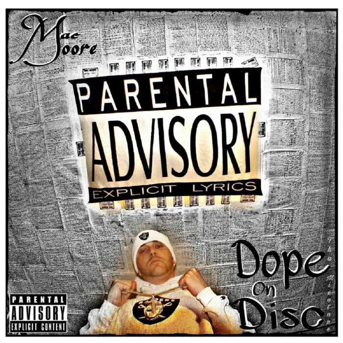 Dope On Disc | Mac Moore