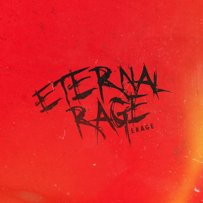 Eternal Rage | E.R.A.G.E