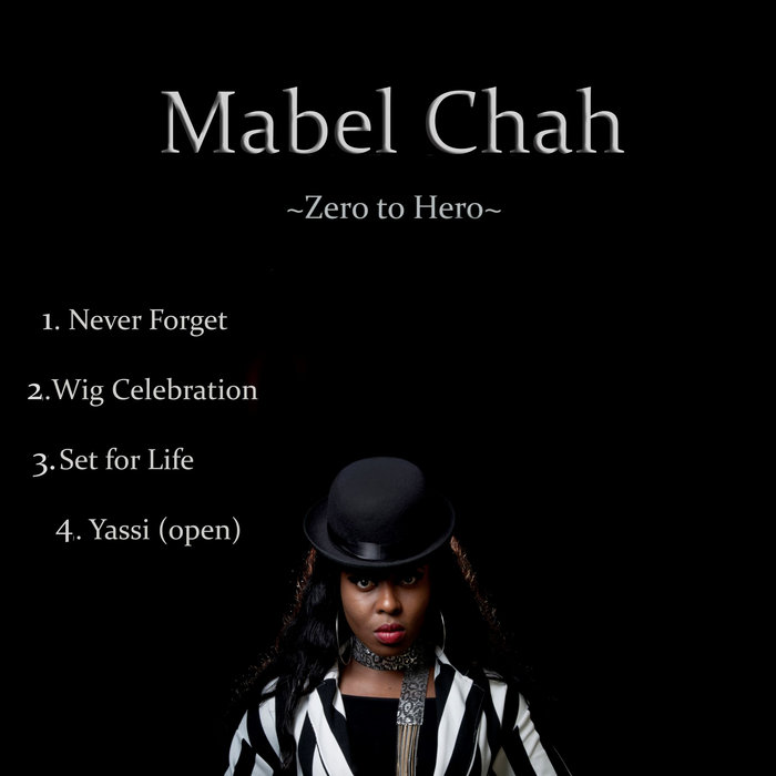 Zero to Hero | Mabel Chah