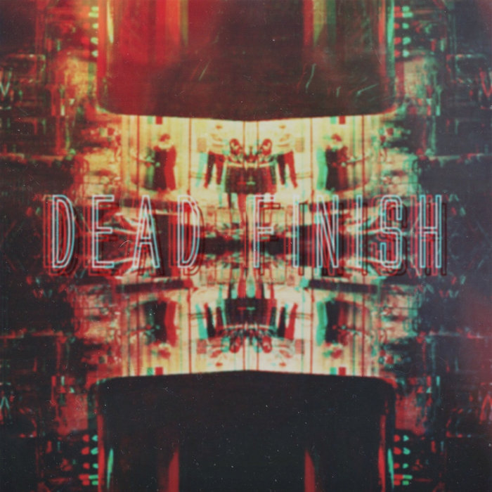 Demo | Dead Finish