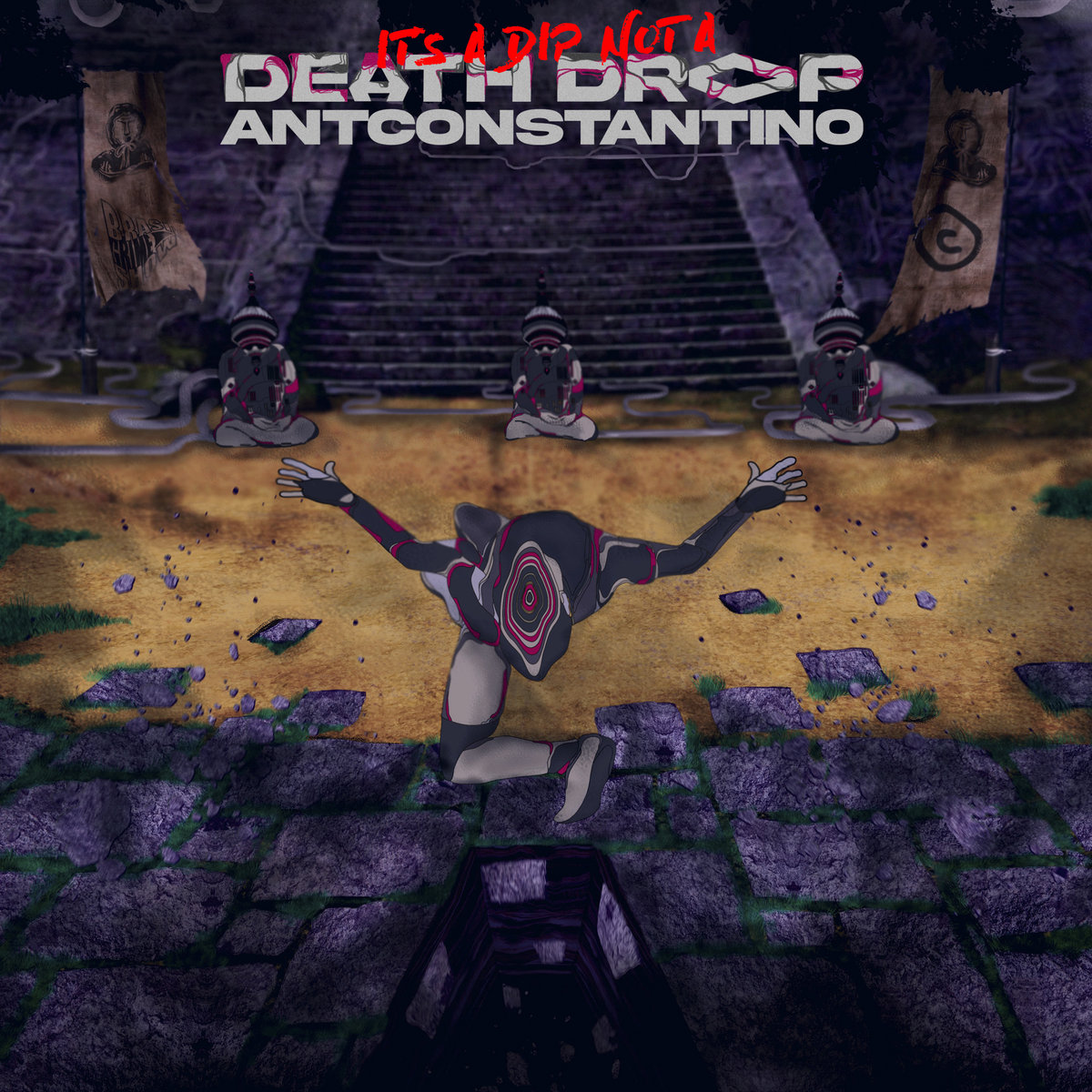 DEATH DROP EP | ANTCONSTANTINO