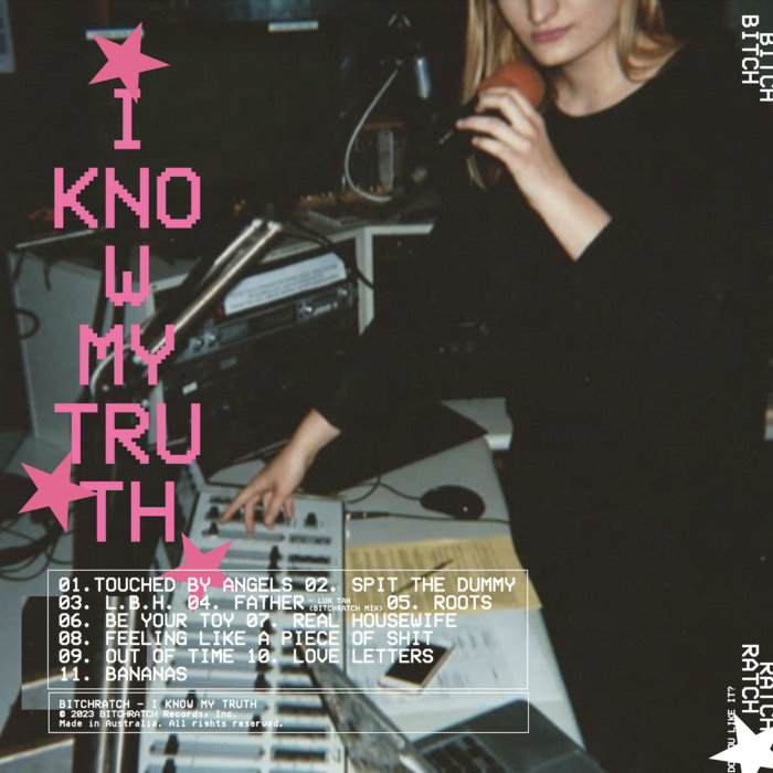 I Know My Truth | BITCHRATCH
