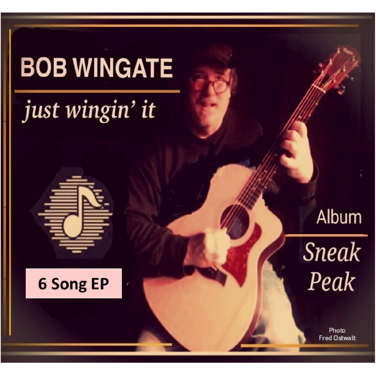 Just Wingin' It (EP) | Bob Wingate