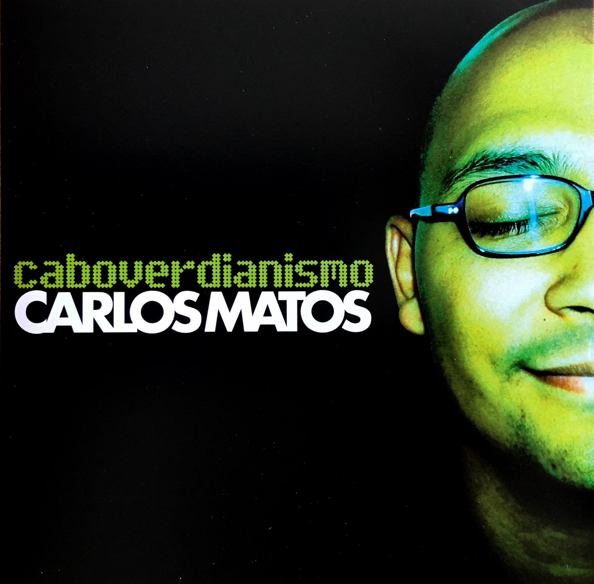 Caboverdianismo | Carlos Matos