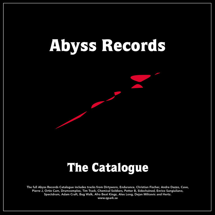 Abyss Records - The Catalogue (Remaster) | Enrico Sangiuliano, Drumcomplex, Adam Craft, Ortin ...