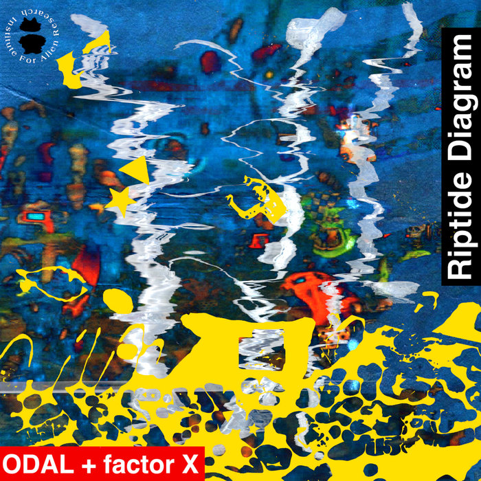 Riptide Diagram | ODAL + factor X | Institute For Alien Research