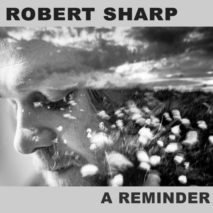 A Reminder | Robert Sharp